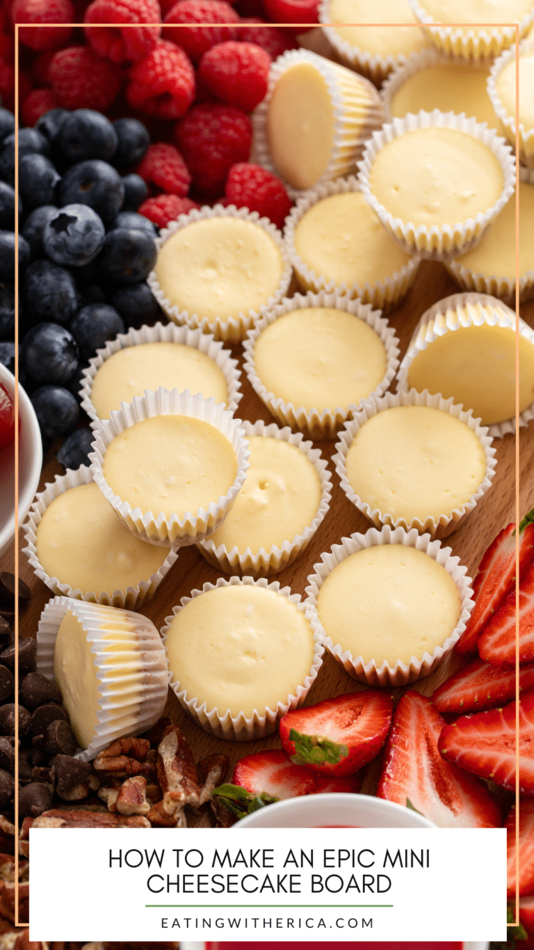 Mini Cheesecake Board Recipe & Ideas | Eating With Erica